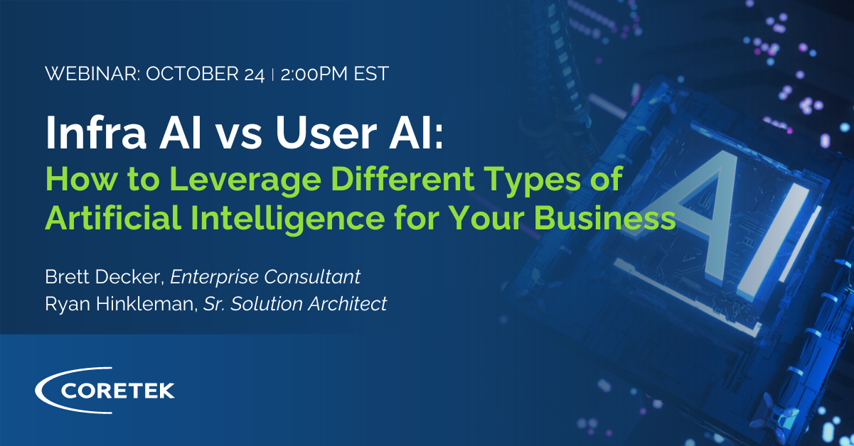 Webinar: Infra AI vs User AI: How to Leverage Different Types of Artificial Intelligence for ...